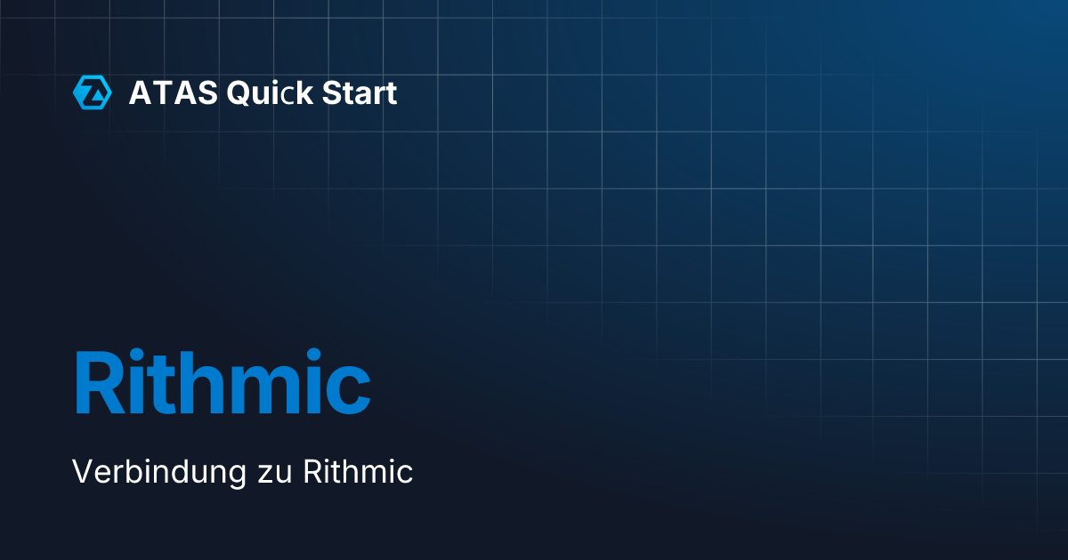 Rithmic | ATAS Quiсk Start