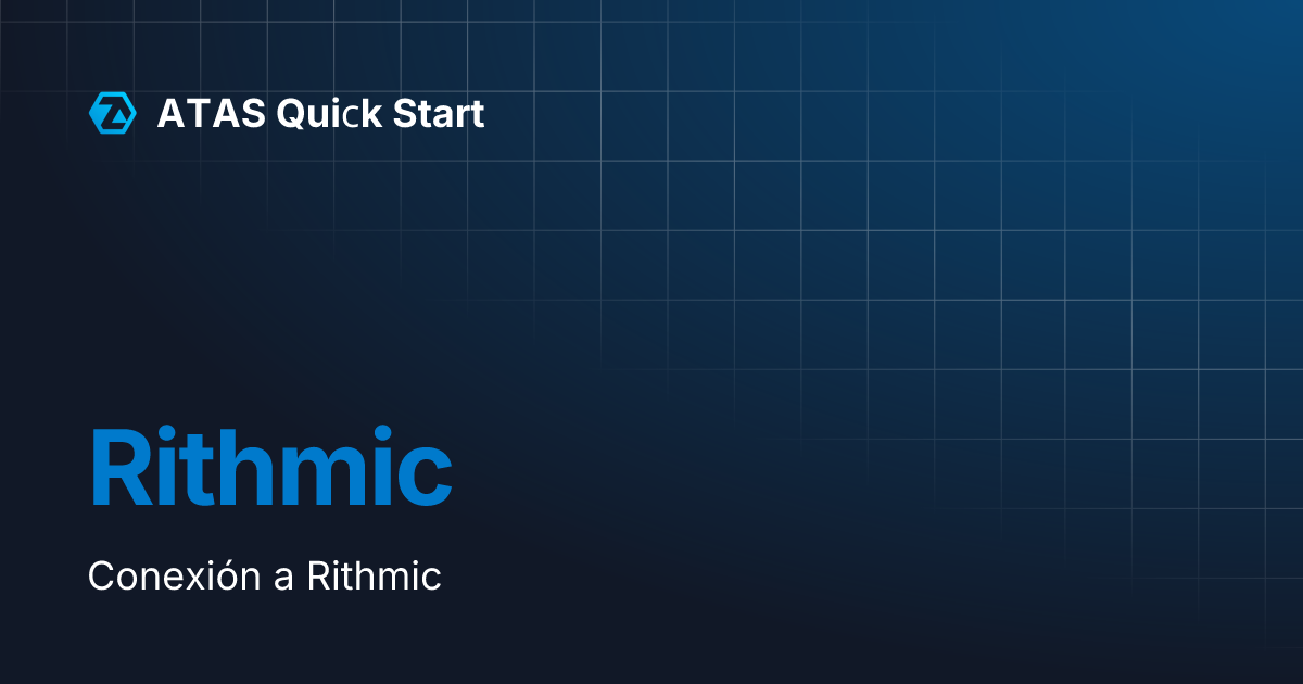 Rithmic | ATAS Quiсk Start